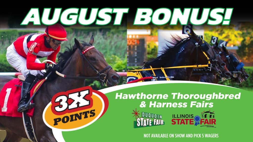 2x & 3x Rewards (August) – Hawthorne Race Course