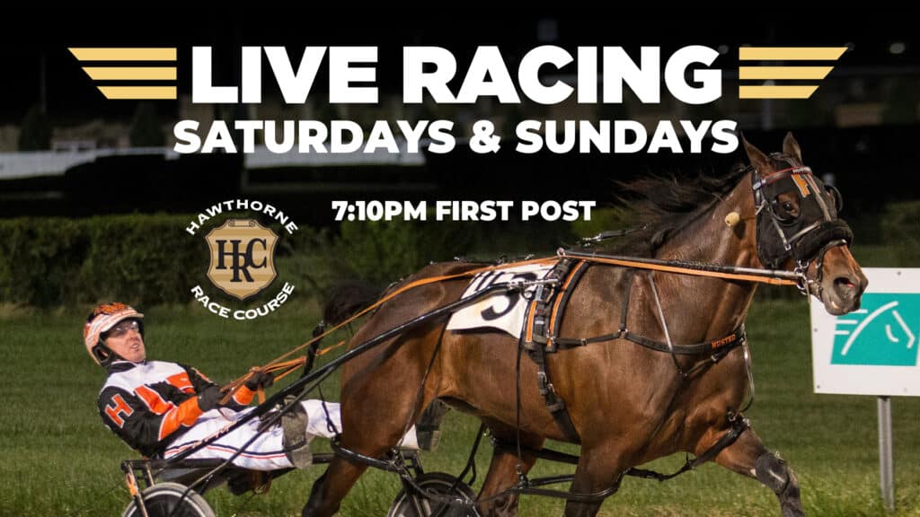 Harness Racing at Hawthorne – Hawthorne Race Course